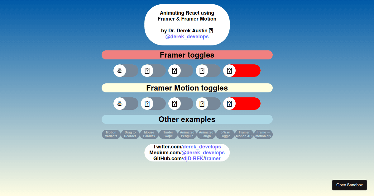 Animating React Using Framer And Framer Motion By Dr Derek Austin Github Master Codesandbox