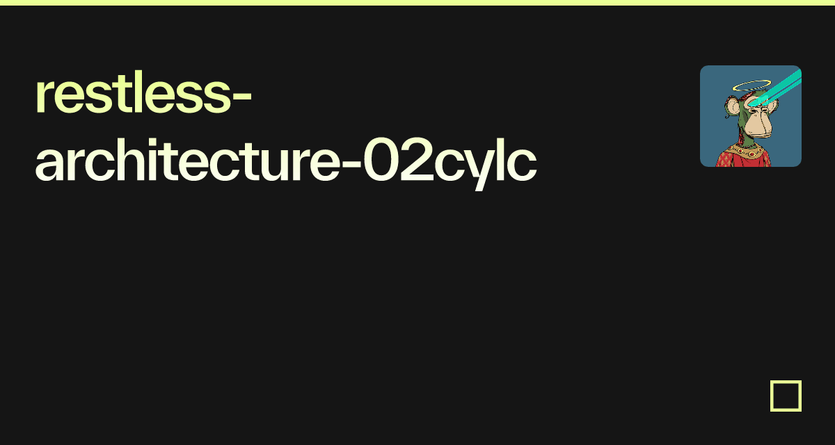 restless-architecture-02cylc - Codesandbox