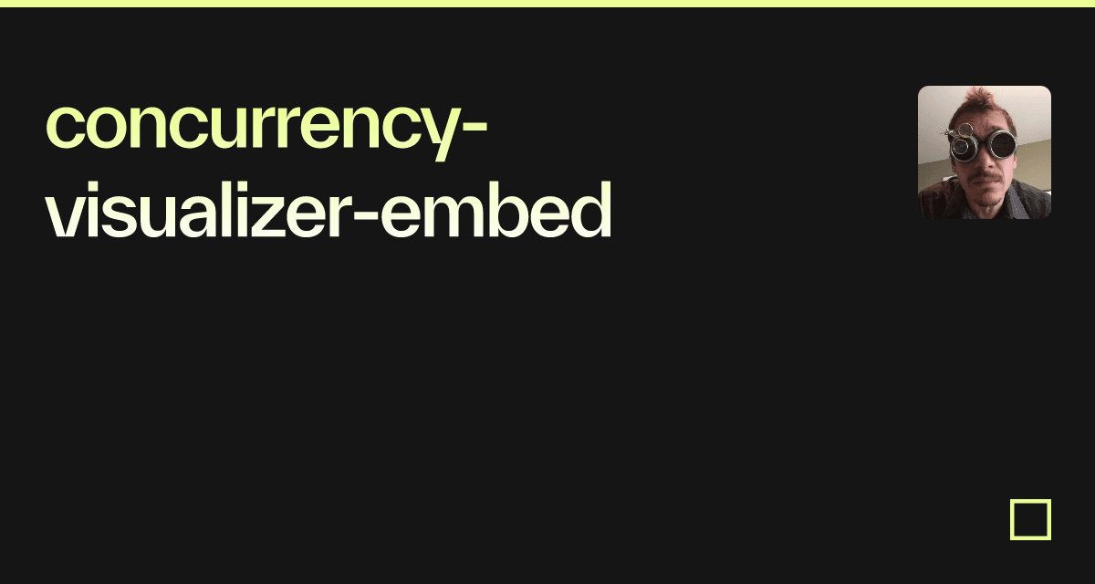 concurrency-visualizer-embed - Codesandbox