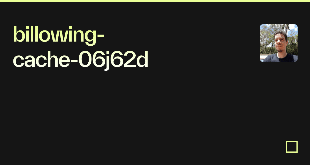 billowing-cache-06j62d - Codesandbox