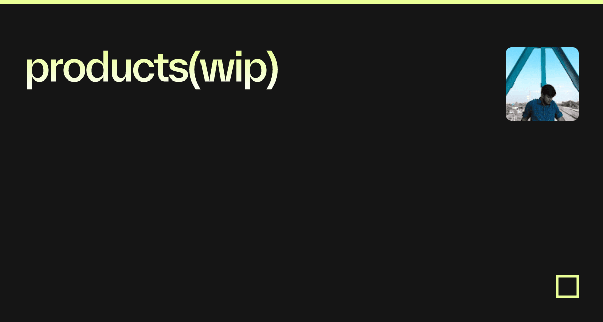 products(wip) - Codesandbox
