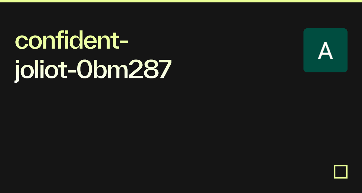 confident-joliot-0bm287 - Codesandbox