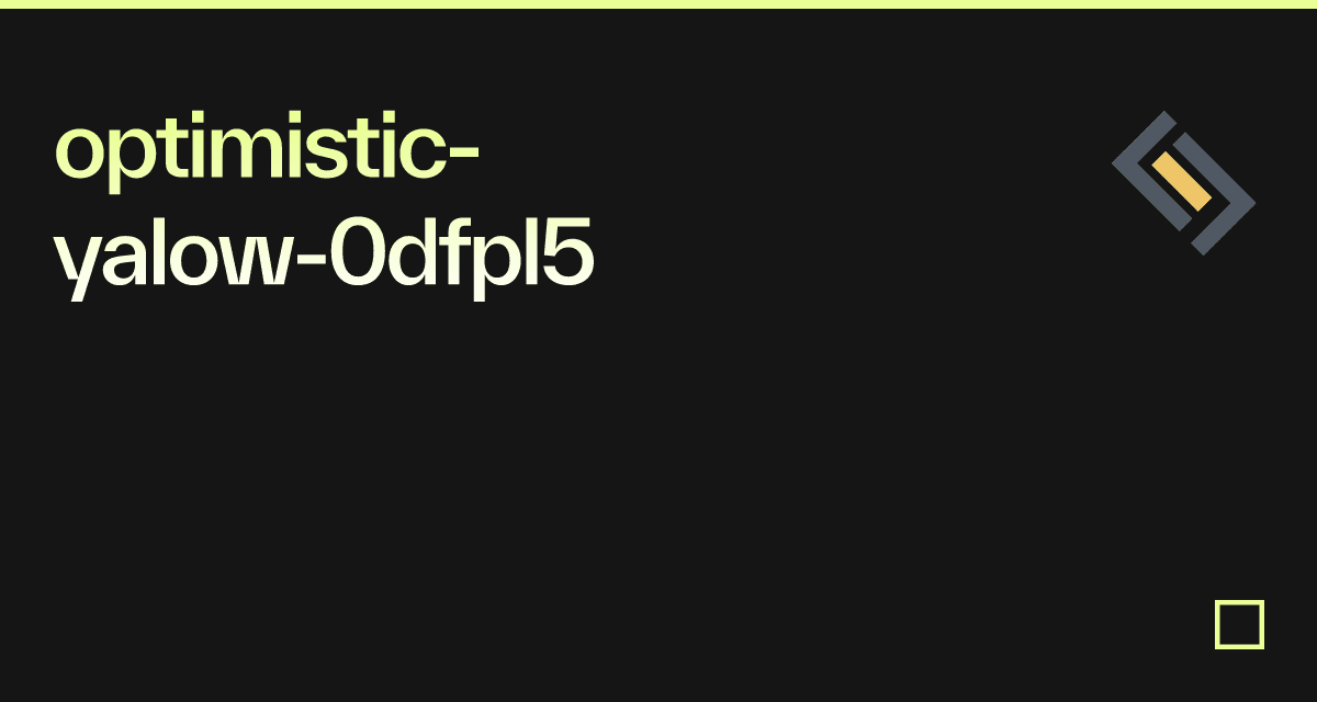 optimistic-yalow-0dfpl5 - Codesandbox