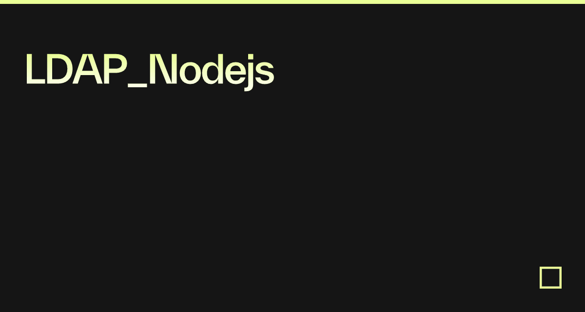 LDAP_Nodejs - Codesandbox