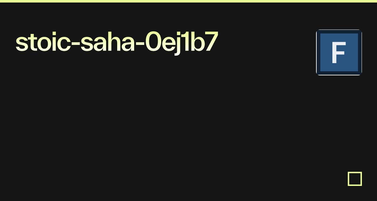 stoic-saha-0ej1b7 - Codesandbox