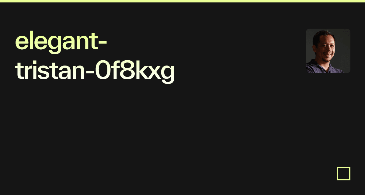 elegant-tristan-0f8kxg - Codesandbox