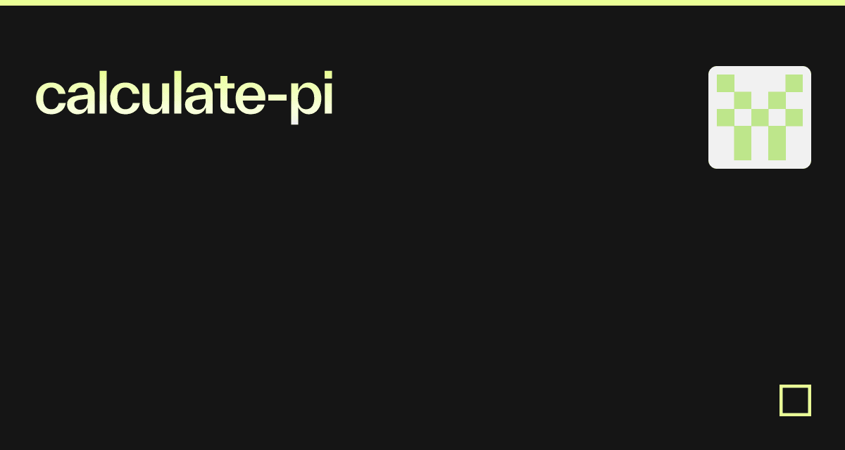 calculate-pi - Codesandbox