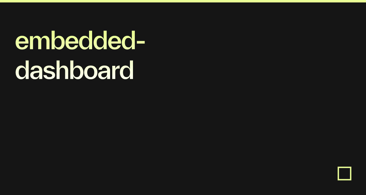 embedded-dashboard - Codesandbox