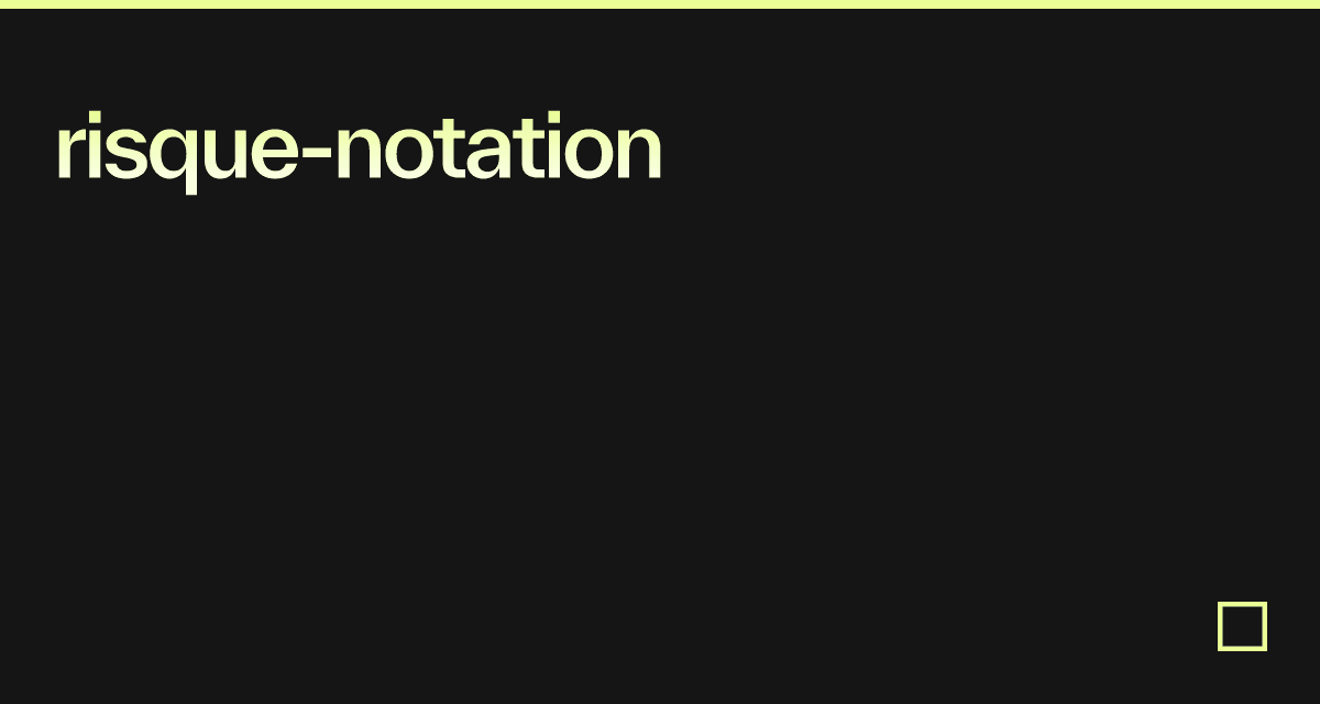 risque-notation - Codesandbox