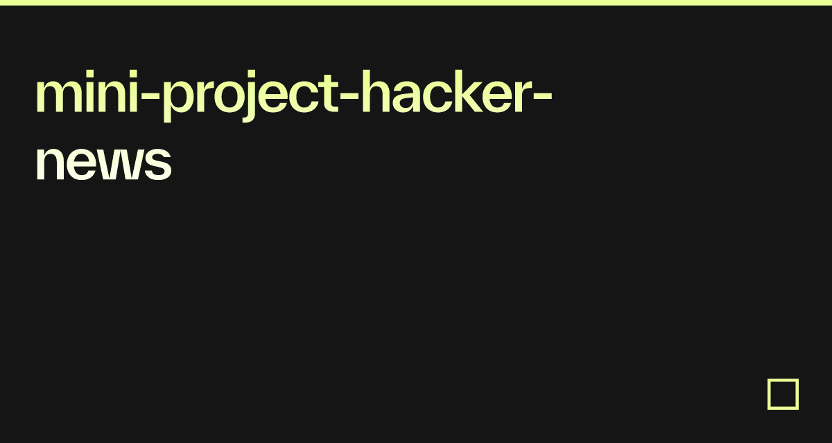 mini-project-hacker-news - Codesandbox