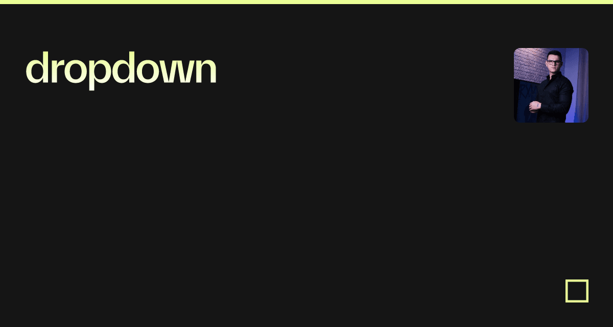 dropdown - Codesandbox
