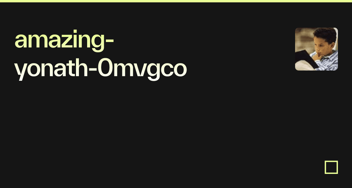 amazing-yonath-0mvgco - Codesandbox