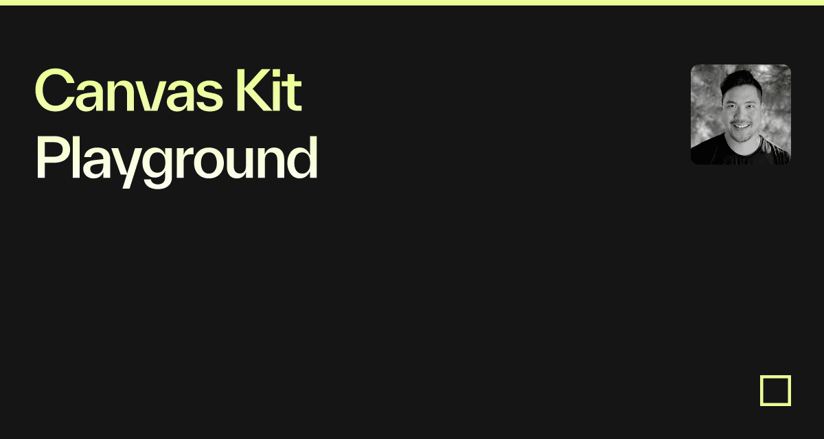Canvas Kit Playground - Codesandbox
