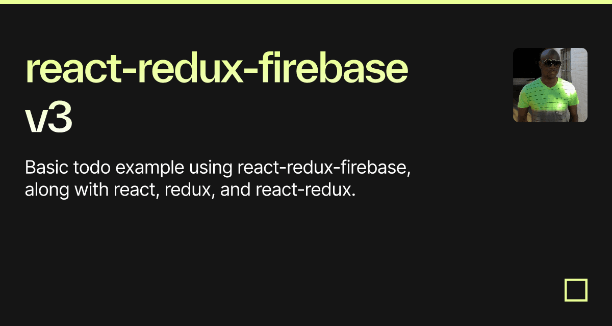 react-redux-firebase v3 - Codesandbox