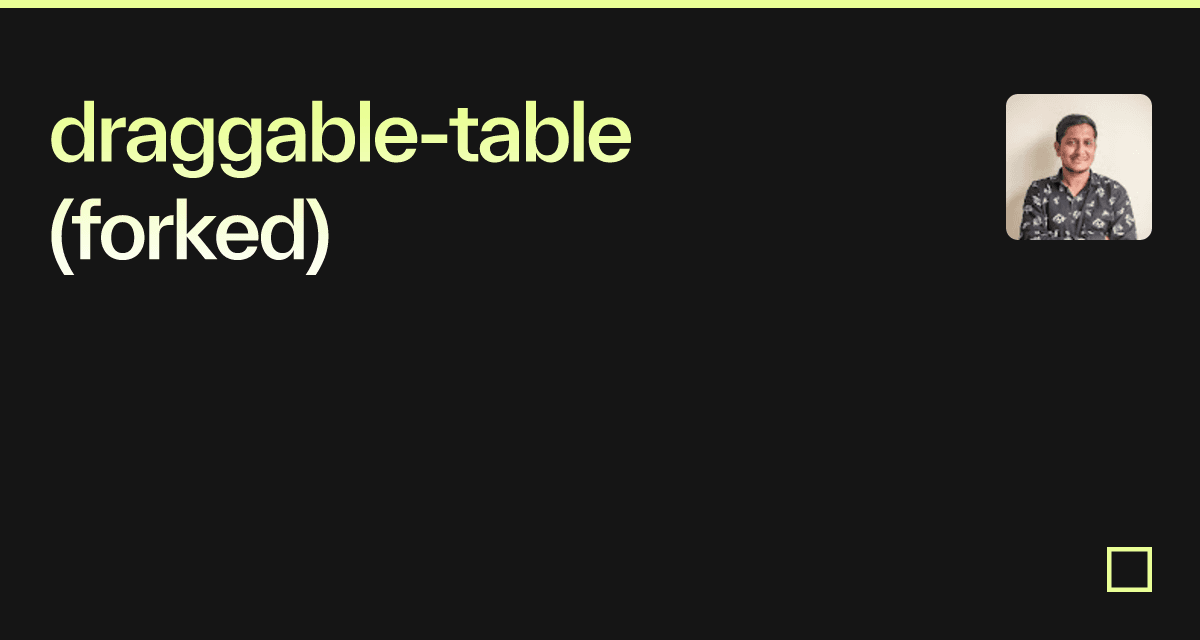 draggable-table (forked) - Codesandbox