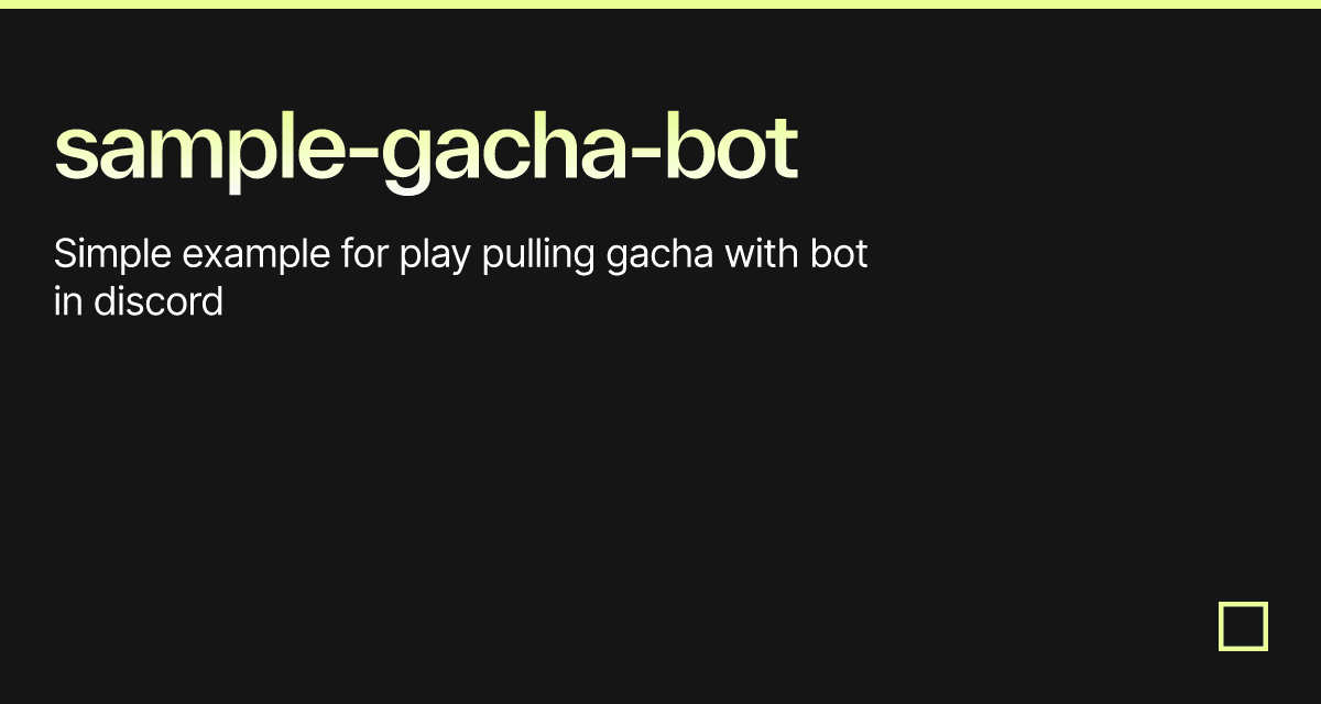 sample-gacha-bot - Codesandbox
