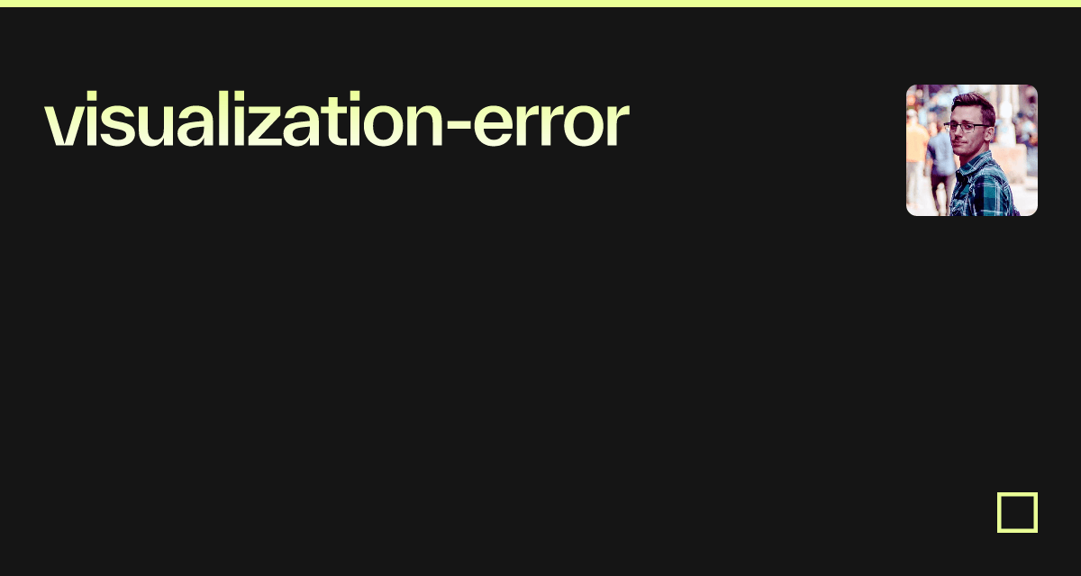 visualization-error - Codesandbox