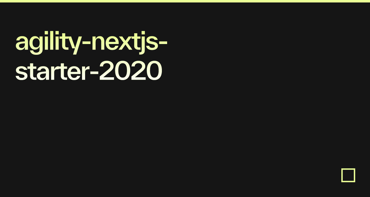agility-nextjs-starter-2020 - Codesandbox