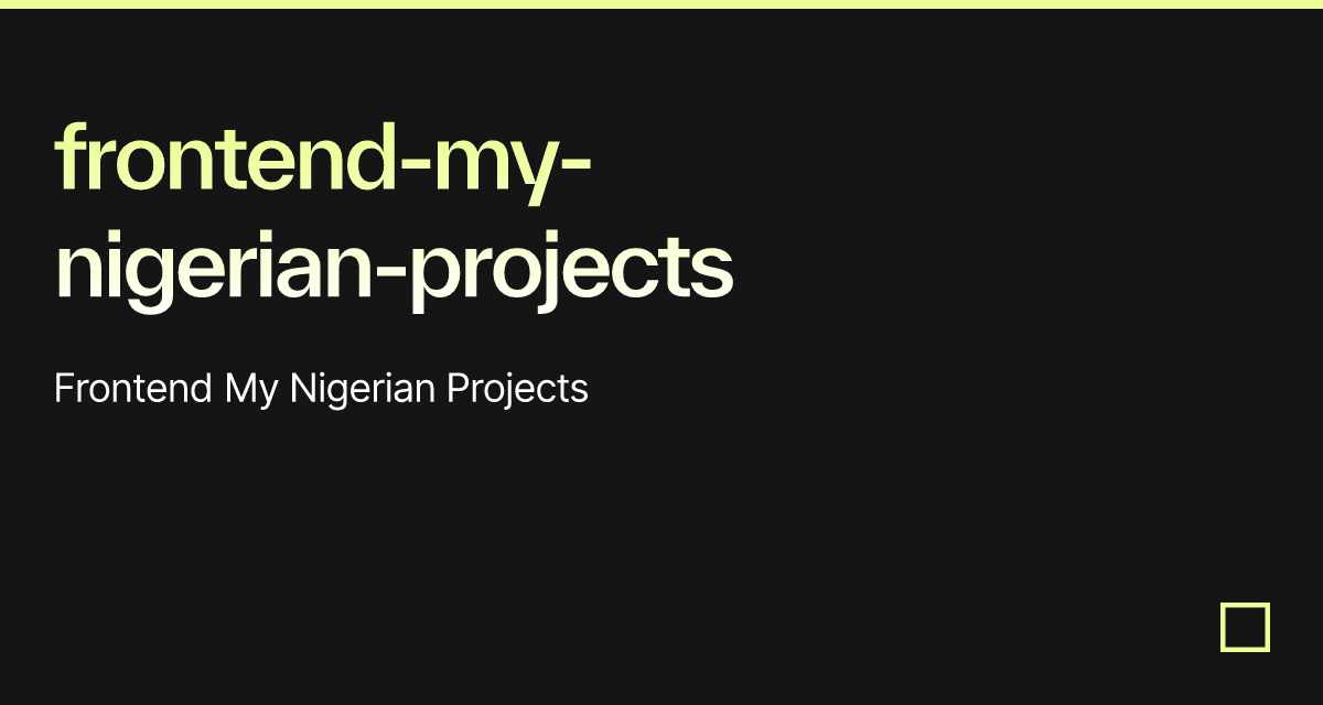 frontend-my-nigerian-projects - Codesandbox