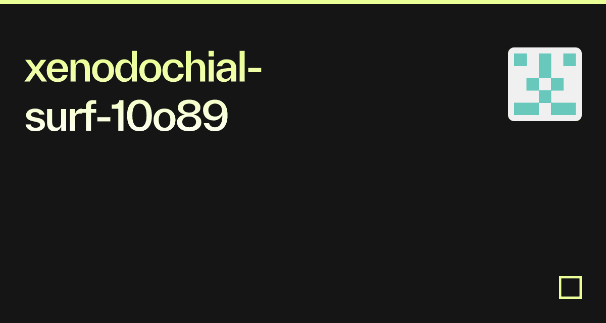 xenodochial-surf-10o89 - Codesandbox