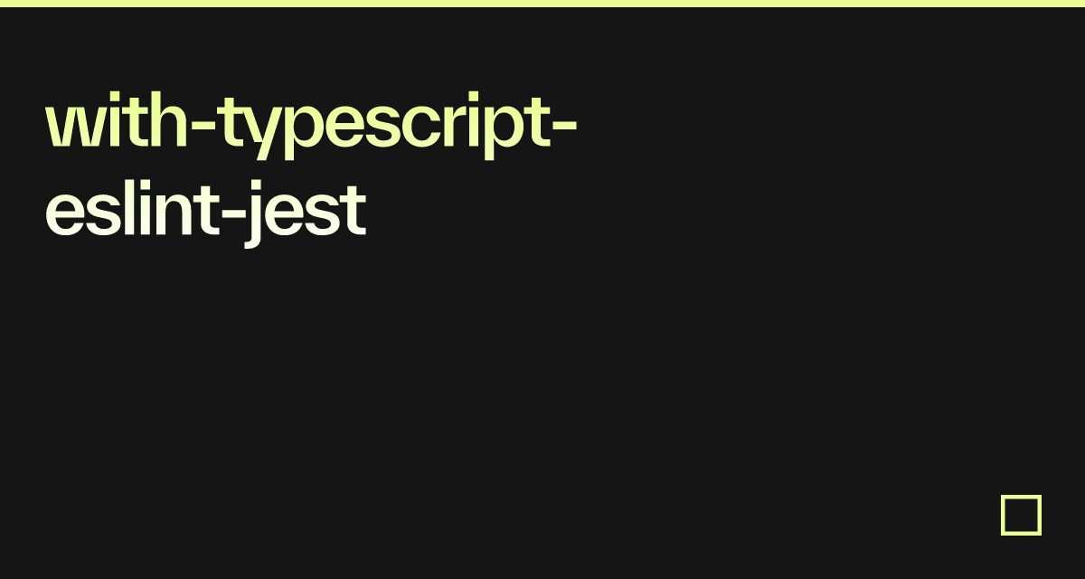 With Typescript Eslint Jest Codesandbox