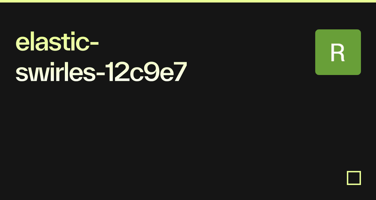 elastic-swirles-12c9e7 - Codesandbox