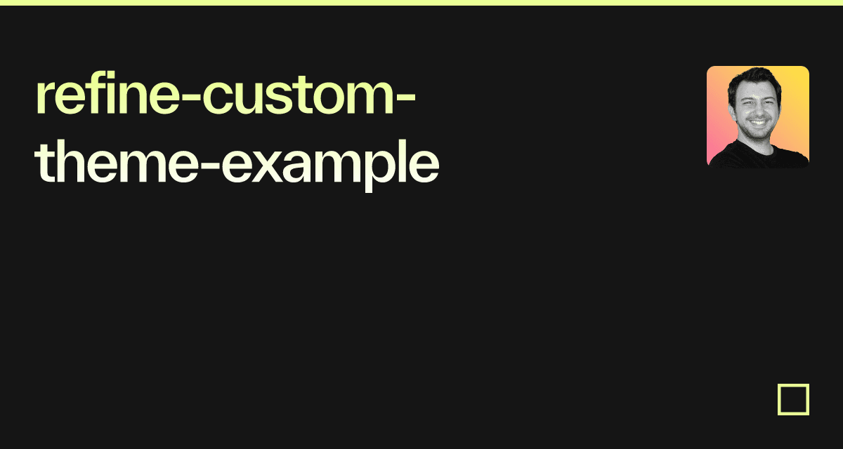 refine-custom-theme-example - Codesandbox
