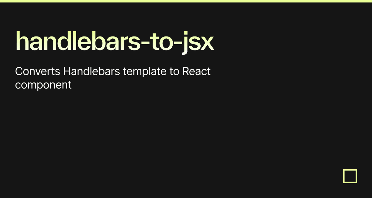 handlebars-to-jsx - Codesandbox