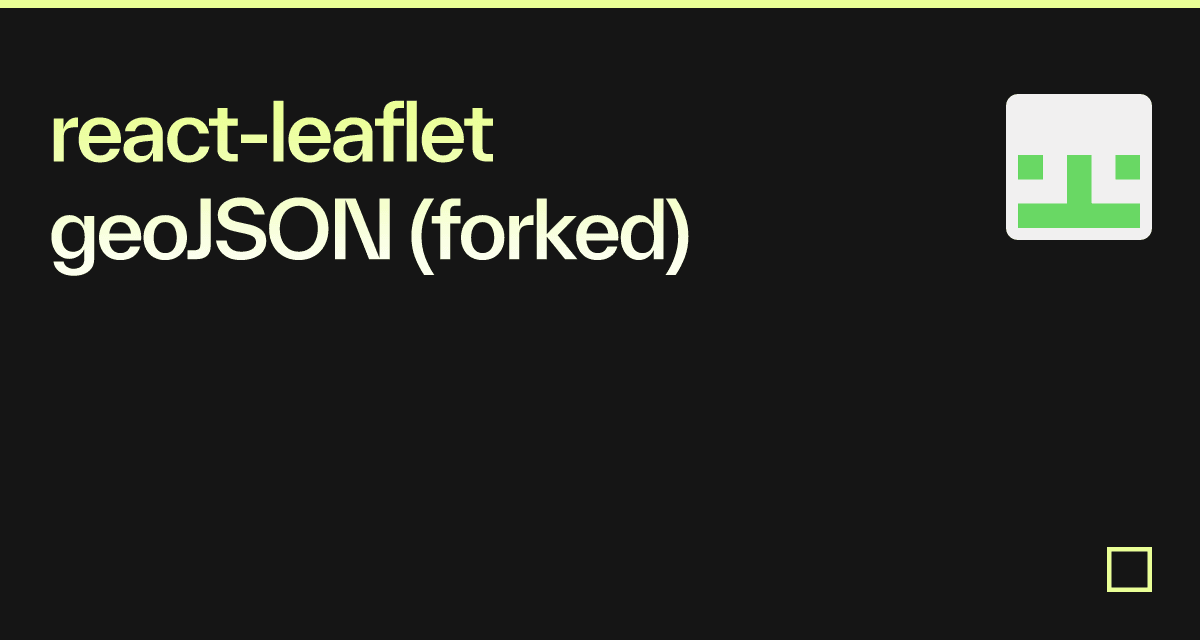 react-leaflet geoJSON (forked) - Codesandbox