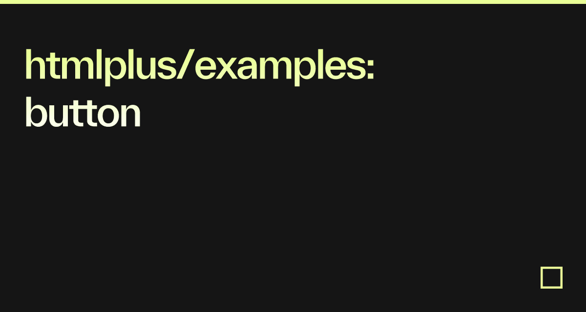 htmlplus/examples: button - Codesandbox