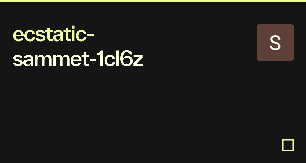 ecstatic-sammet-1cl6z - Codesandbox