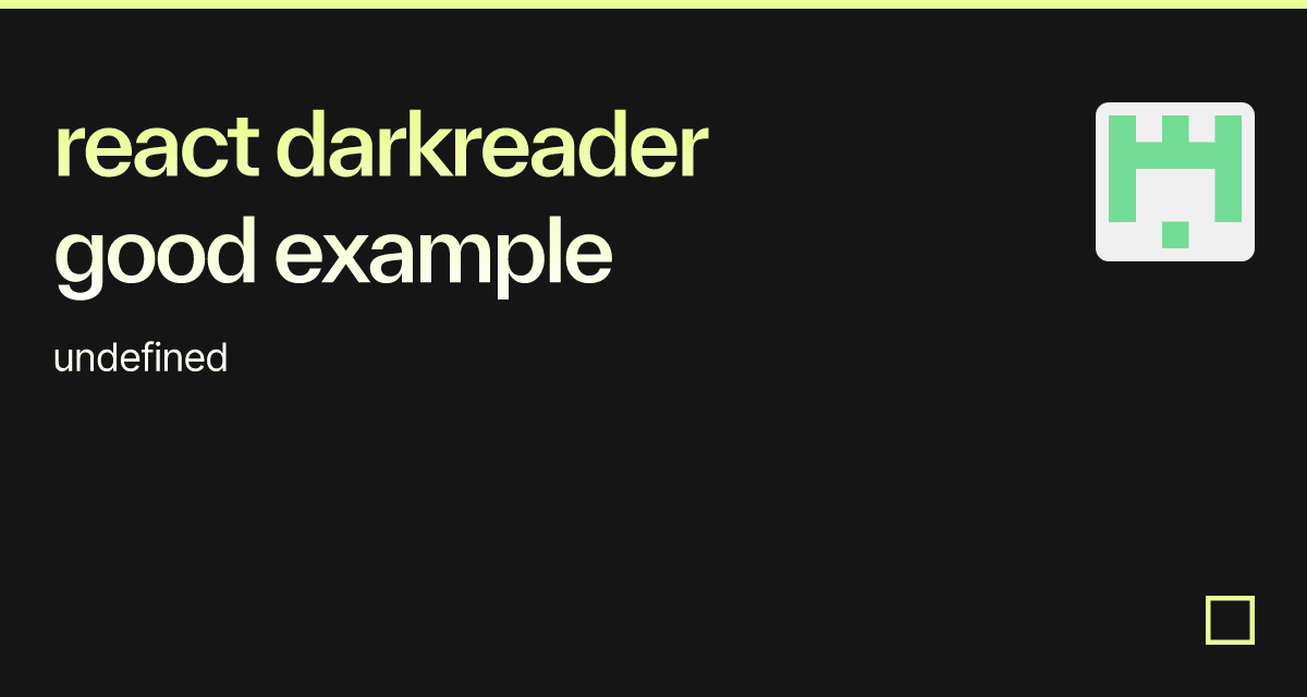 react darkreader good example - Codesandbox