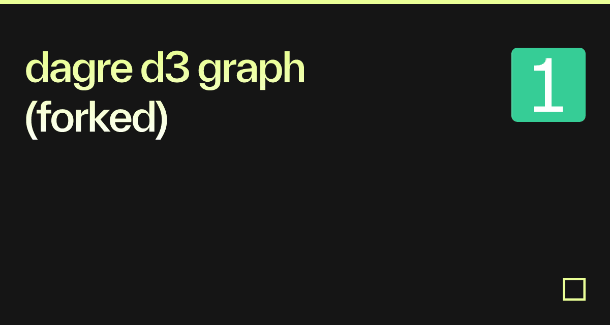 dagre d3 graph (forked) - Codesandbox