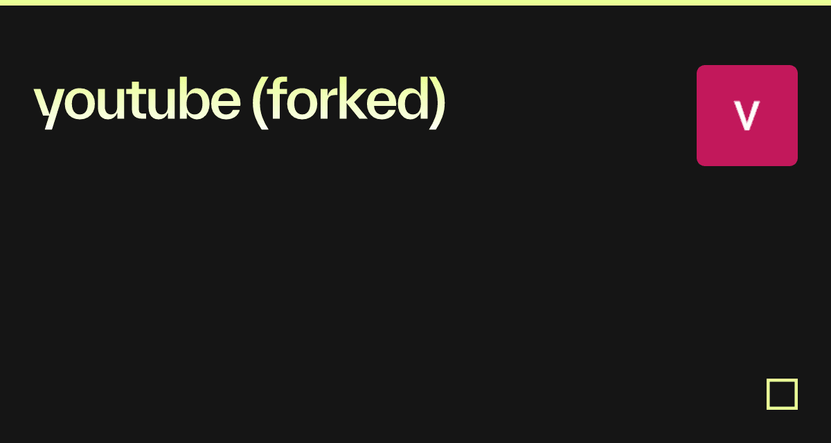 youtube (forked) - Codesandbox