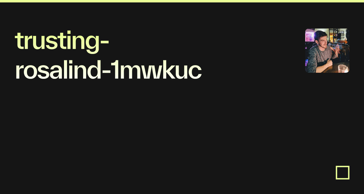 trusting-rosalind-1mwkuc - Codesandbox