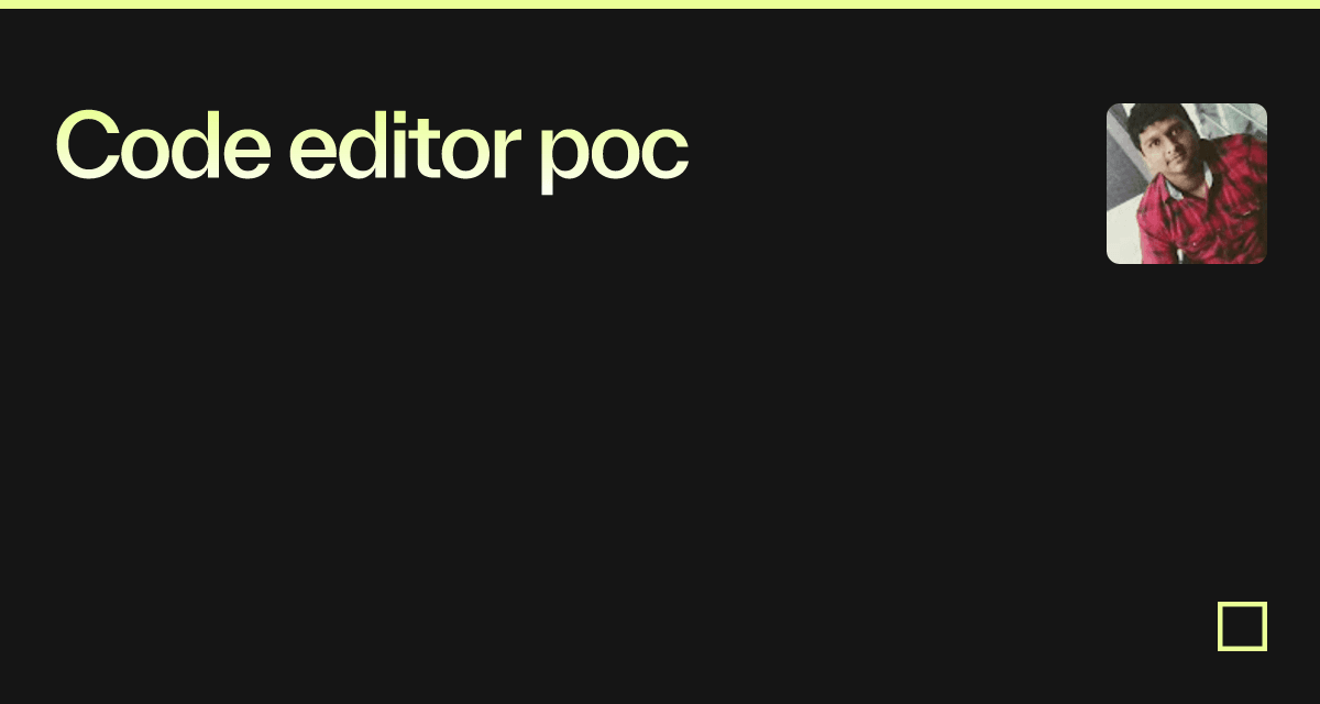 Code editor poc - Codesandbox