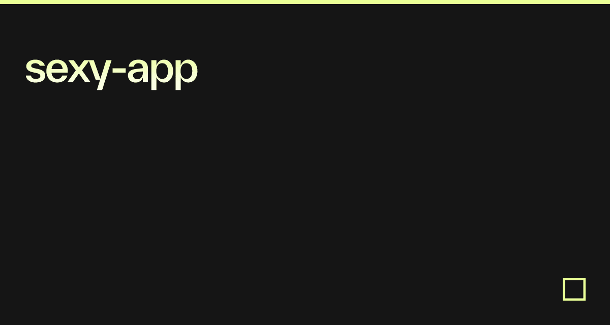 Sexy App Codesandbox 6971