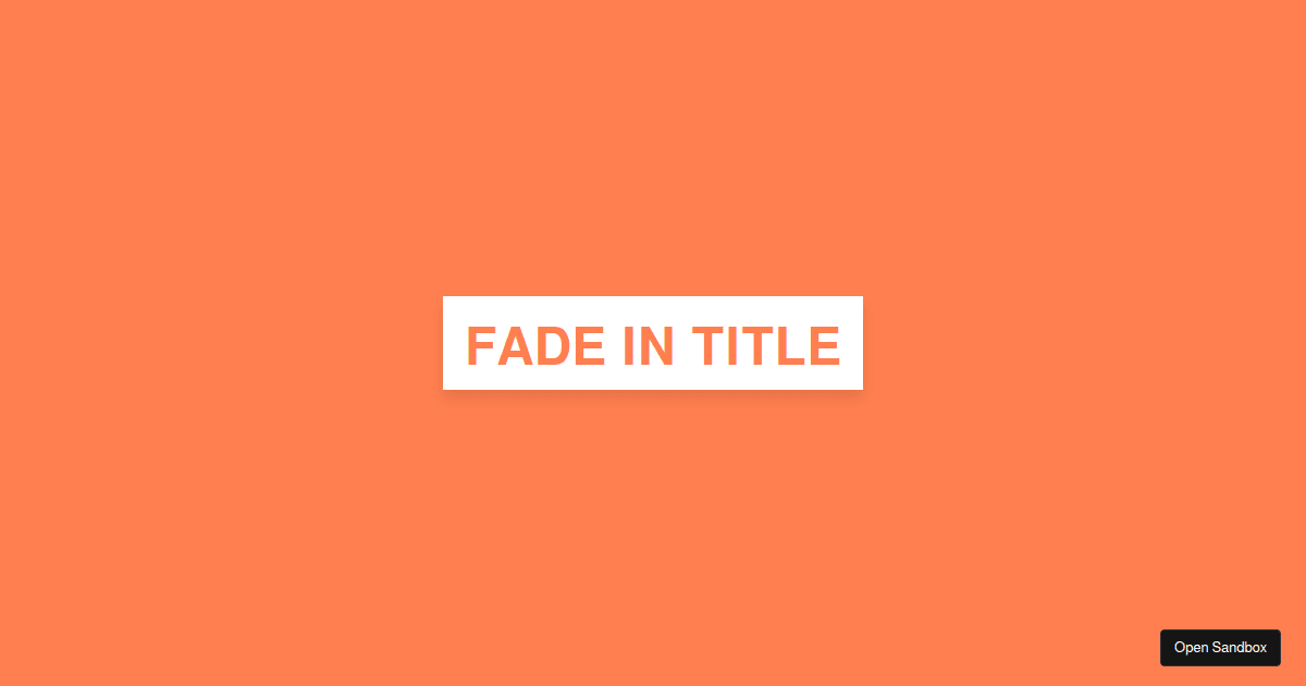 React Spring Fade In - Codesandbox