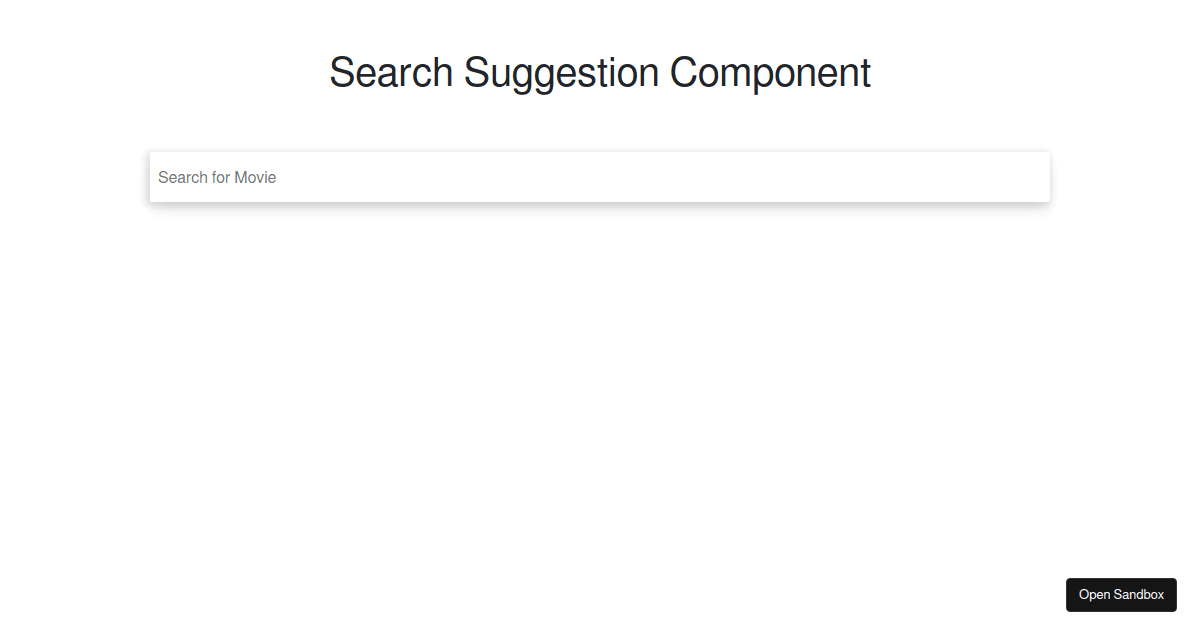 Search Suggestion Component - Codesandbox