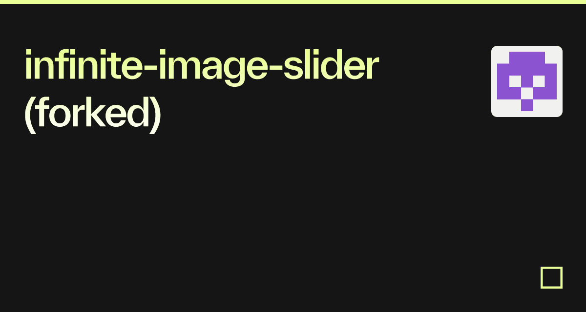 infinite-image-slider (forked) - Codesandbox