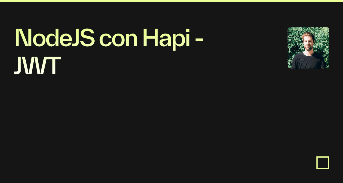 NodeJS con Hapi - JWT - Codesandbox