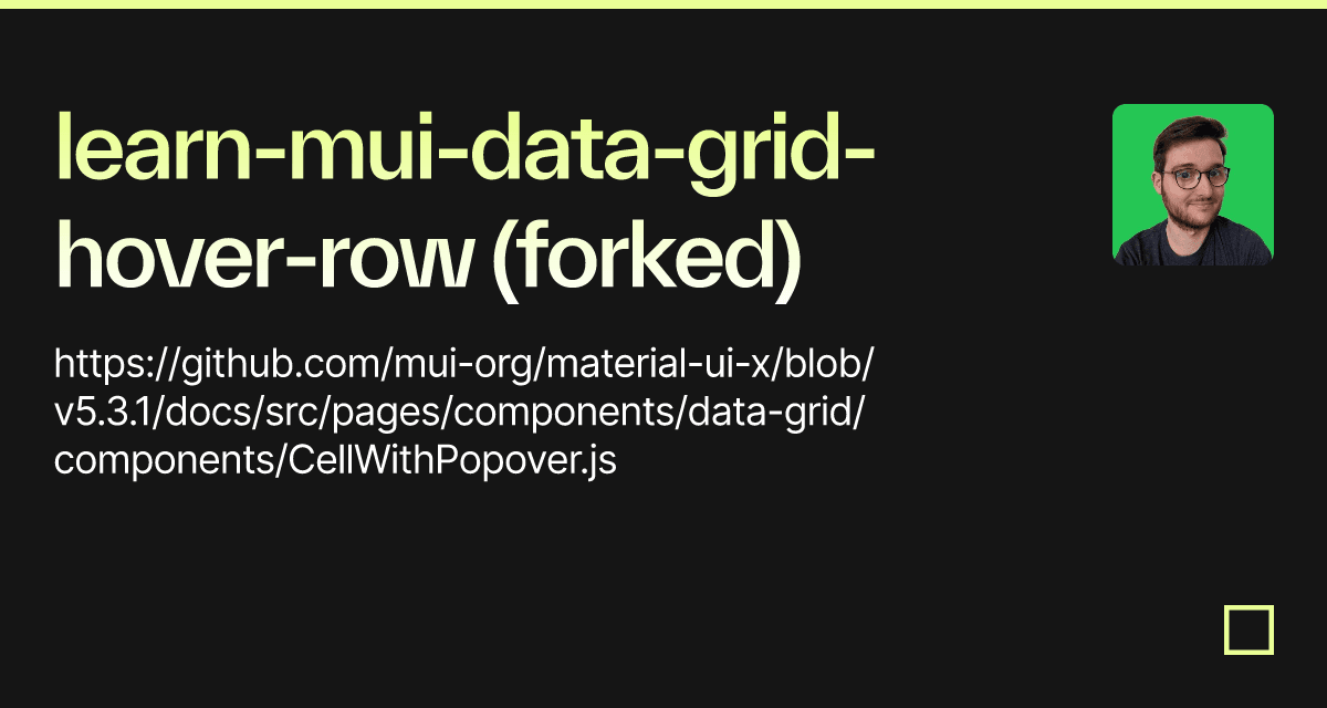 Learn Mui Data Grid Hover Row Forked Codesandbox