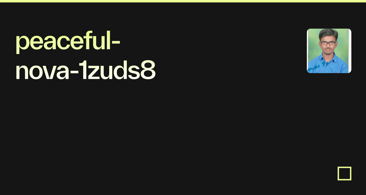 peaceful-nova-1zuds8 - Codesandbox