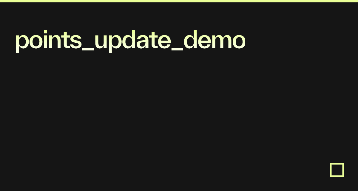 points_update_demo - Codesandbox