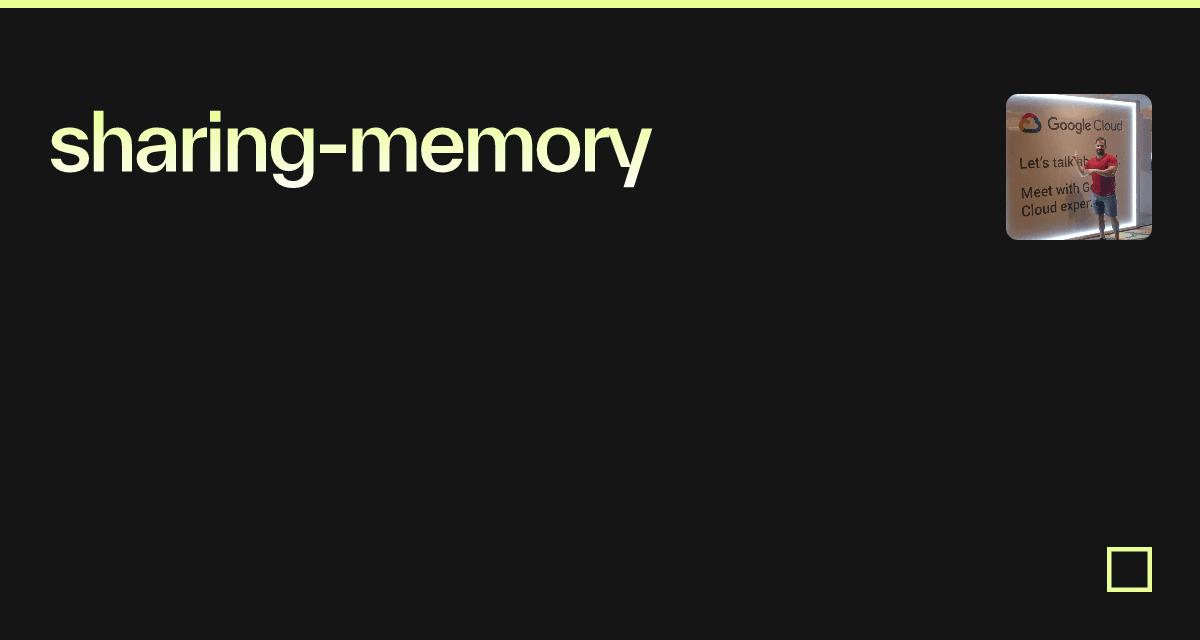 sharing-memory - Codesandbox