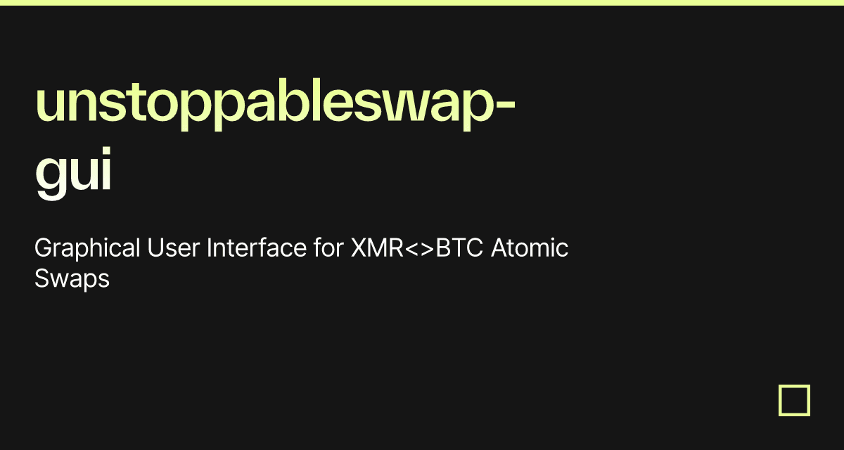 unstoppableswap-gui - Codesandbox