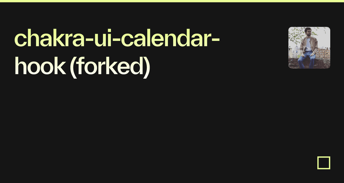 Chakra Ui Calendar Hook Forked Codesandbox