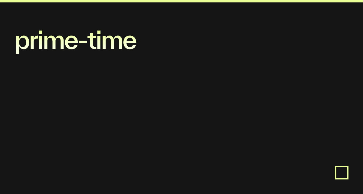 prime-time - Codesandbox