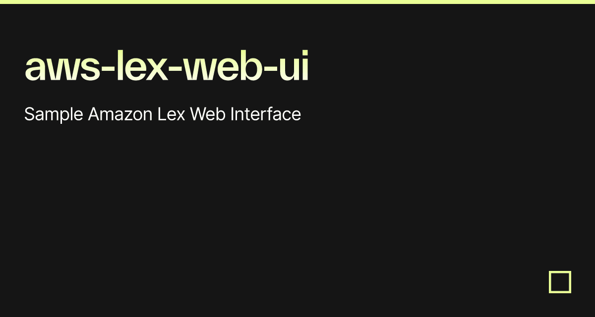 Aws Lex Web Ui Codesandbox 9927