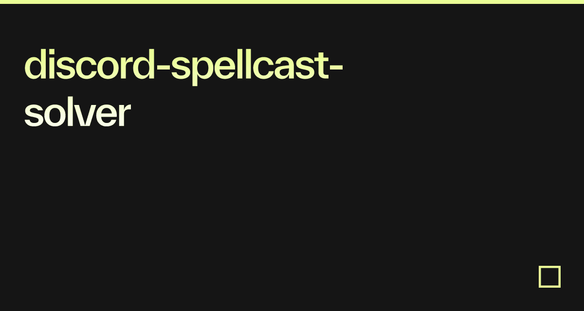 discord-spellcast-solver - Codesandbox
